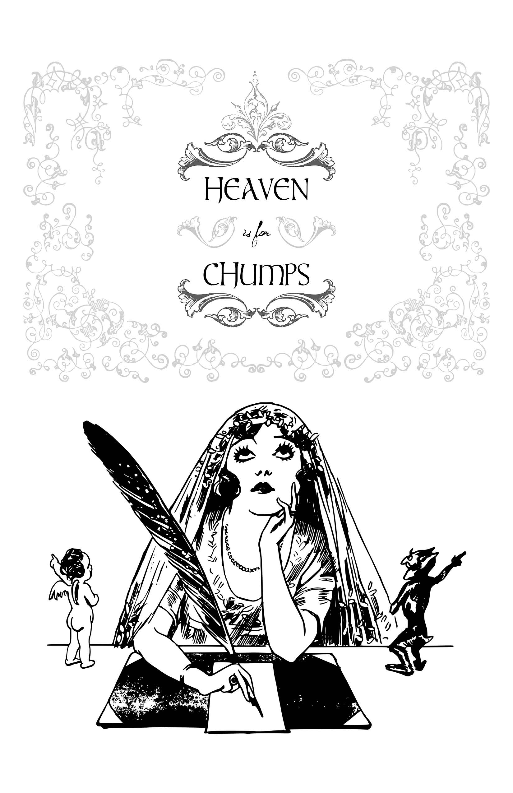 Heaven Is For Chumps – Q.G. Pennyworth